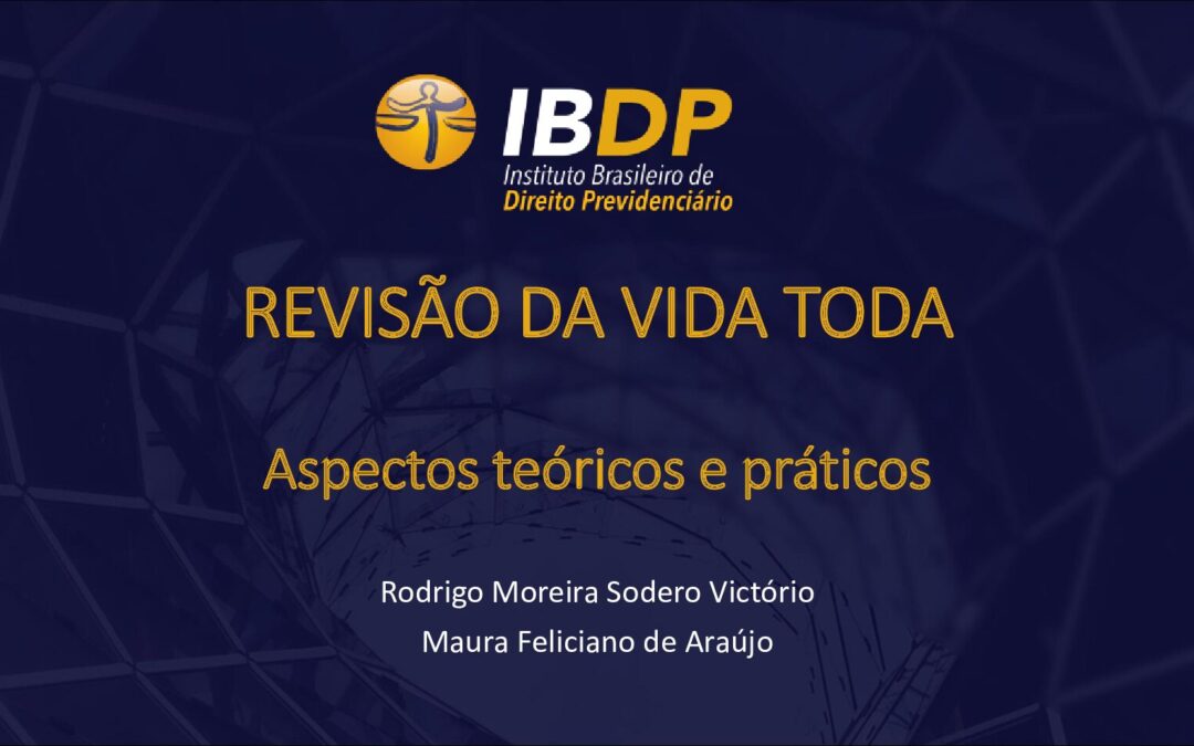 aula – revisão da vida toda – prof rodrigo sodero – ibdp (2) | IBDP ... aula – revisão da vida toda – prof rodrigo sodero – ibdp (2) | IBDP ...