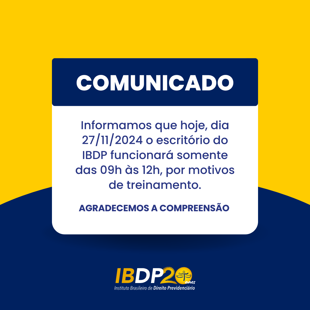 Avisoooooo | IBDP - Instituto Brasileiro de Direito Previdenciário